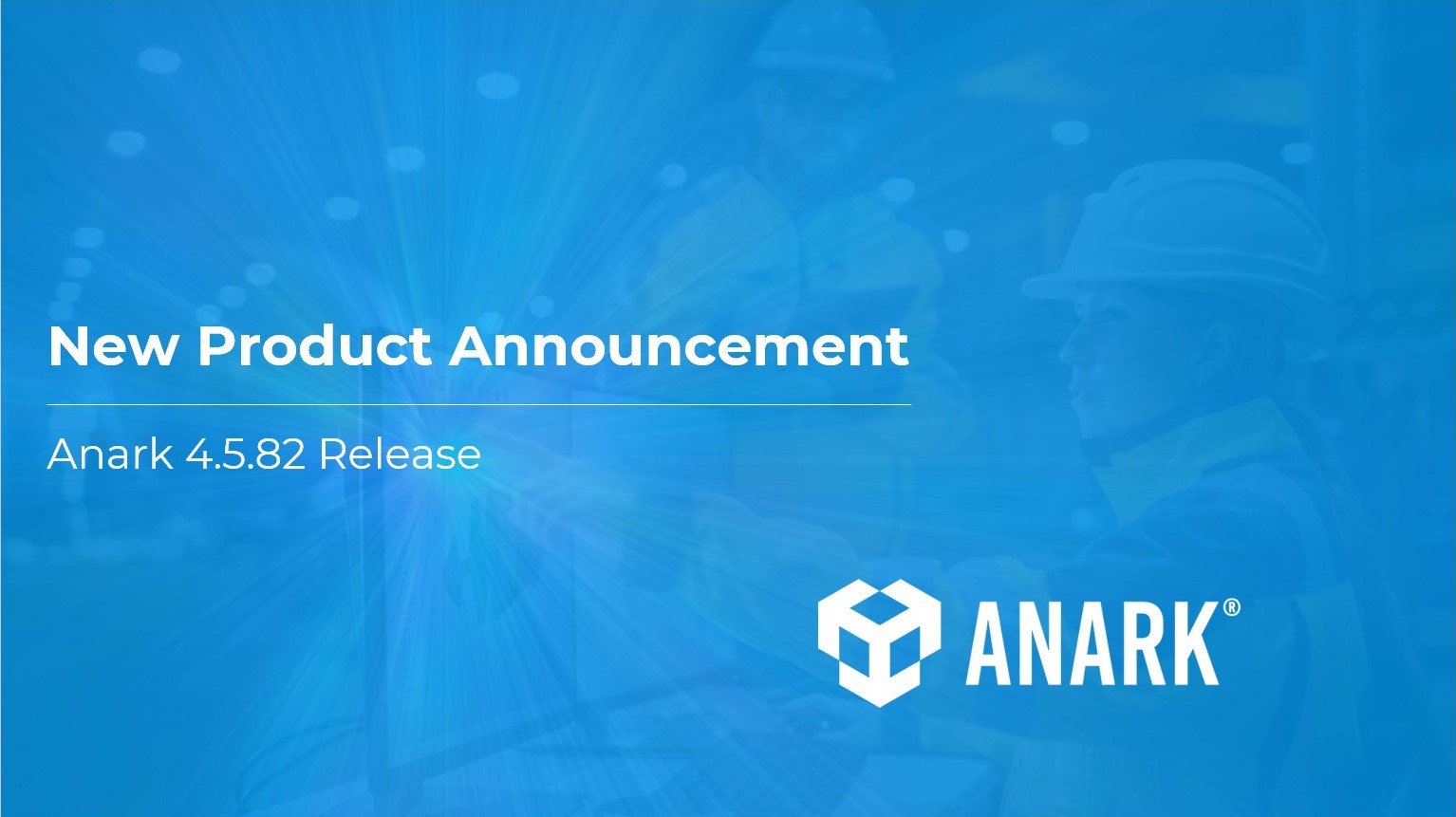 Anark 4.5.82 Release Announcement